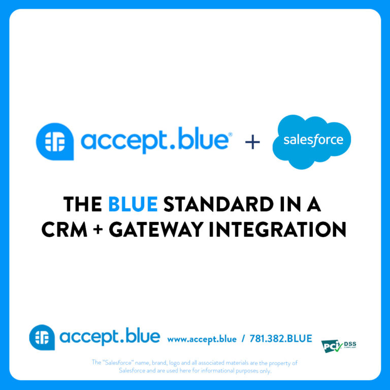 Accept Blue Salesforce Gateway Plugin | First Data TSYS integration